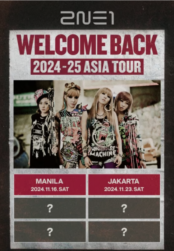 2024-25 2NE1 ASIA TOUR [WELCOME BACK] ANNOUNCEMENT #1